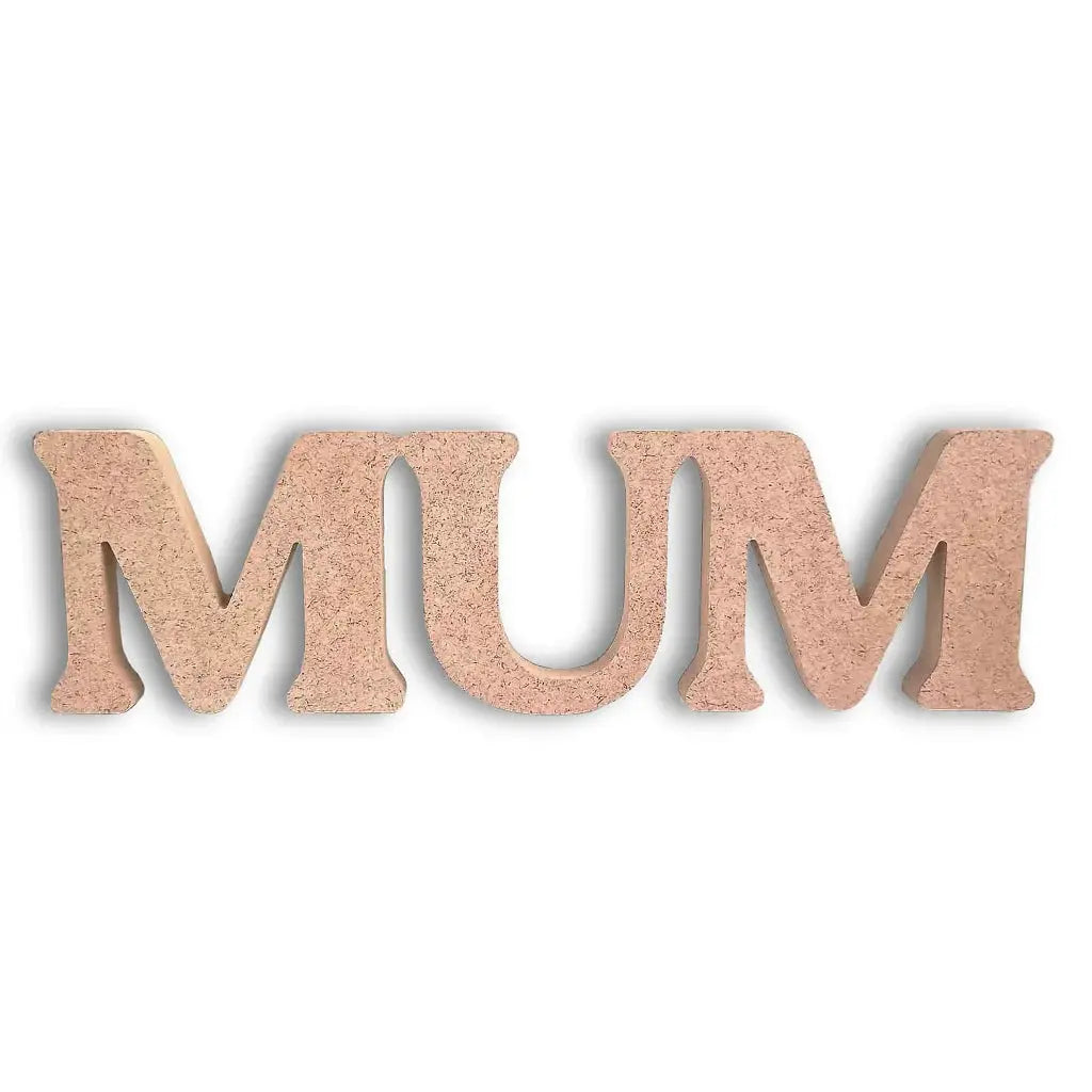Freestanding Mum Word Craft Shape - Blank Shapes for Craft Projects